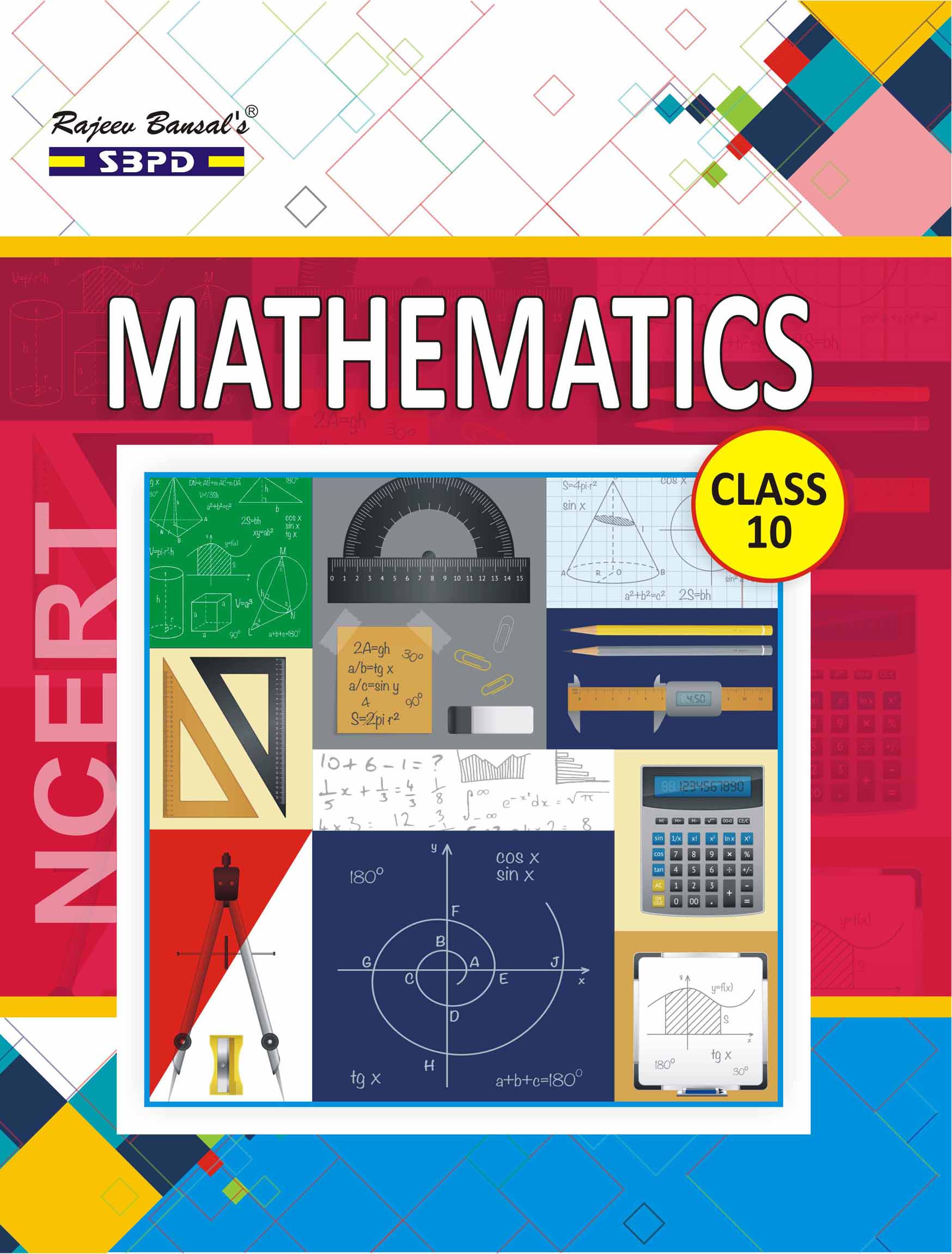 Mathematics Based on NCERT/CBSE Class X by Dr. Ram Dev Sharma, Er ...