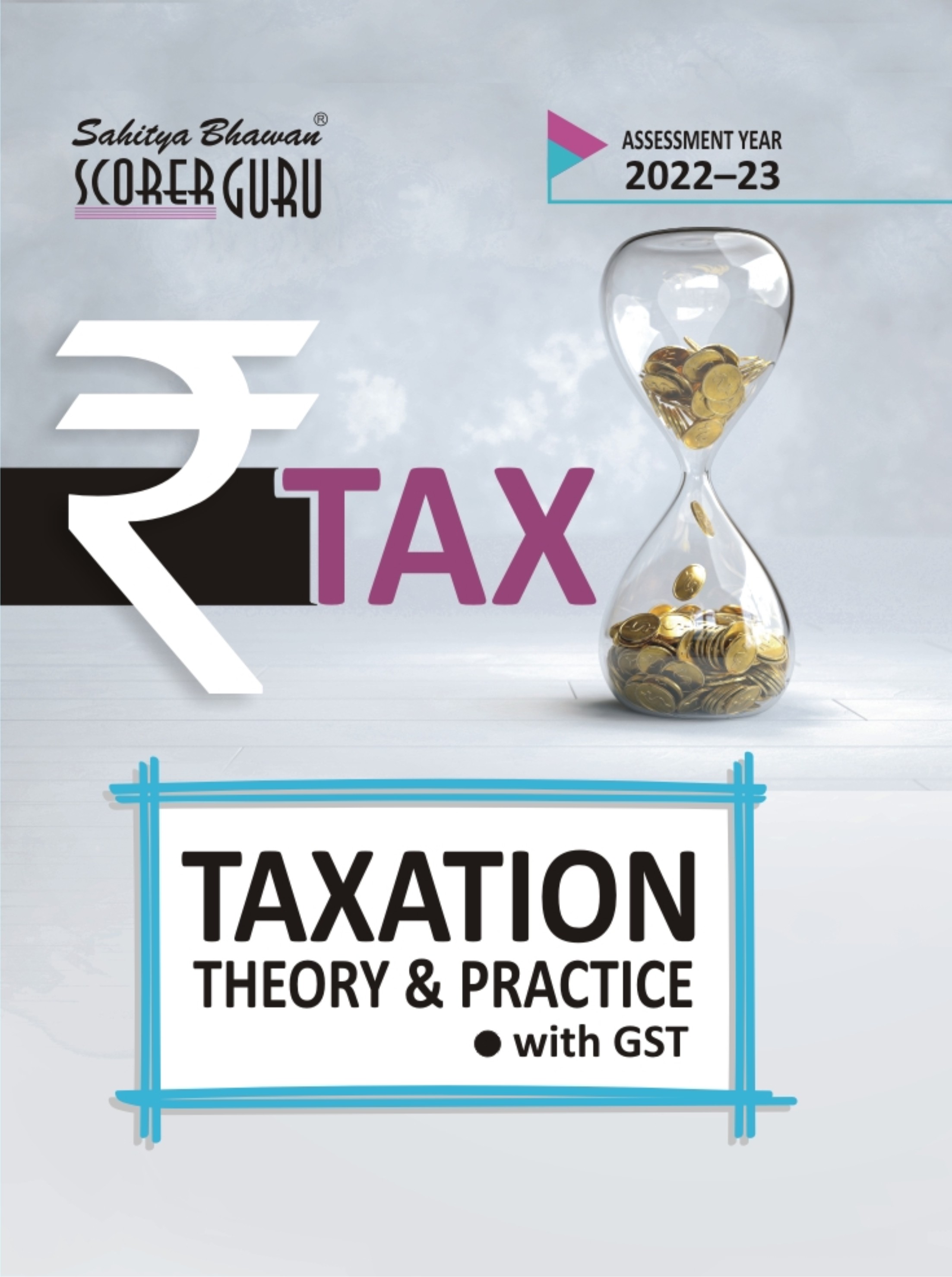 Buy Taxation Theory & Practice with GST According to New Syllabus of L ...