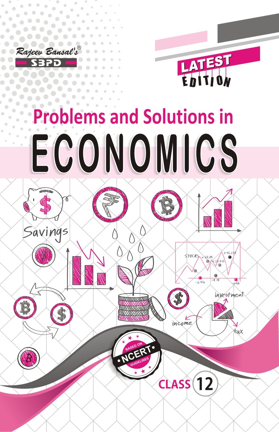 Arthashastra (Economics Class XII) by Dr. Anupam Agarwal, Mrs. Sharad ...